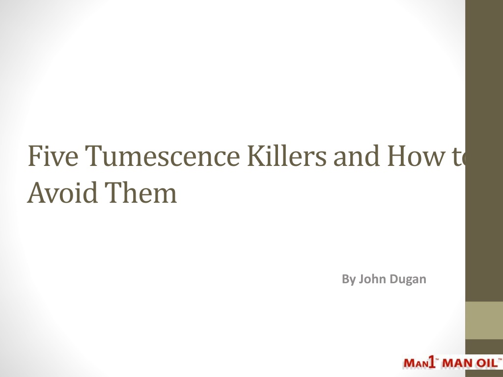 PPT - Five Tumescence Killers and How to Avoid Them PowerPoint ...