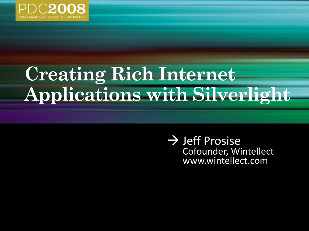 PPT - Creating Rich Internet Applications with Silverlight PowerPoint ...