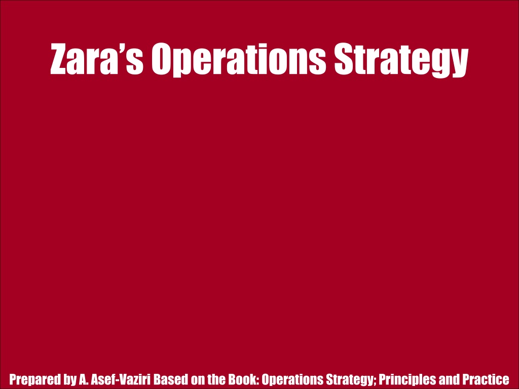 PPT - Zara’s Operations Strategy PowerPoint Presentation, free download ...