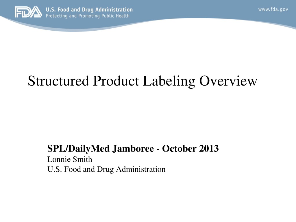 PPT - Structured Product Labeling Overview PowerPoint Presentation ...
