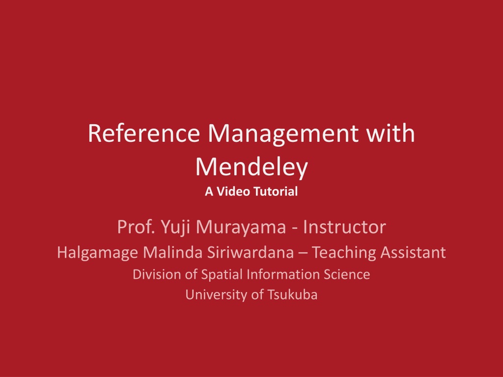PPT - Reference Management with Mendeley A Video Tutorial PowerPoint ...