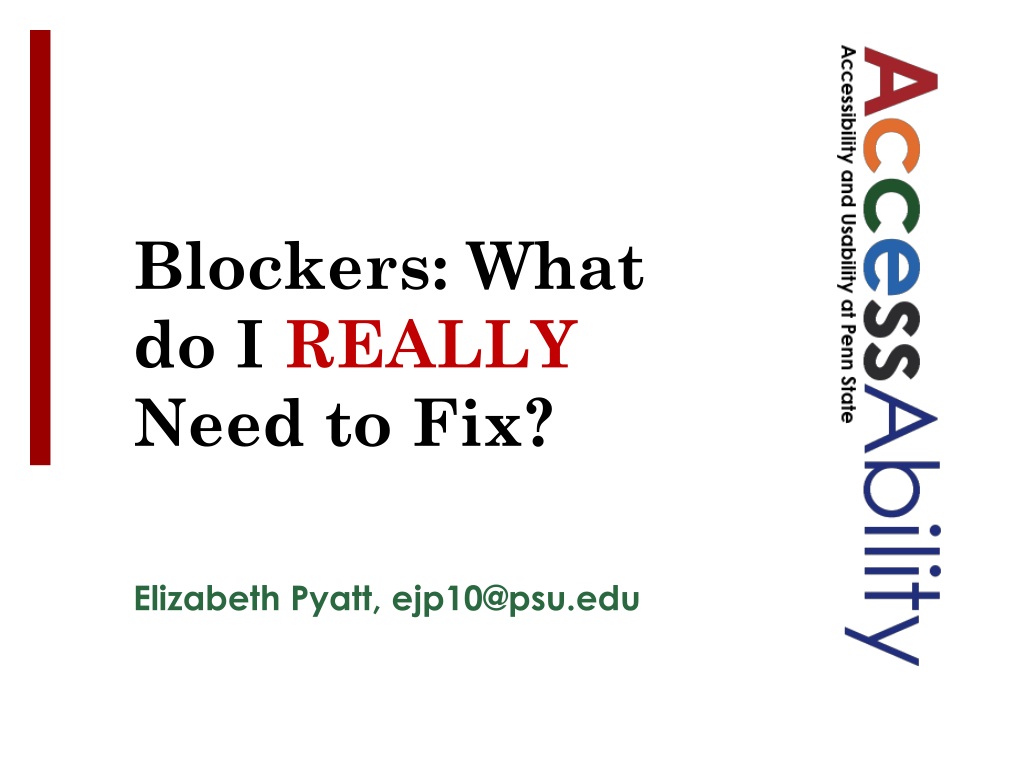PPT - Blockers: What do I REALLY Need to Fix? PowerPoint Presentation ...
