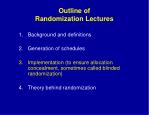 PPT - Basics of Randomization PowerPoint Presentation, free download ...