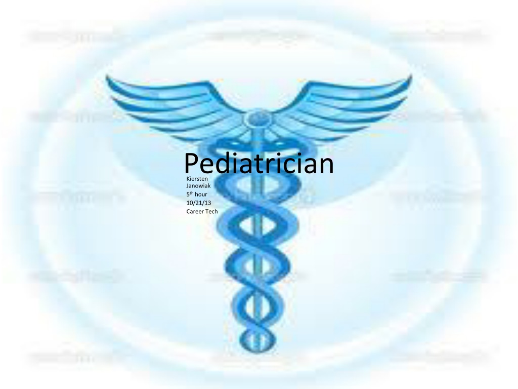 PPT - Pediatrician PowerPoint Presentation, free download - ID:1512946