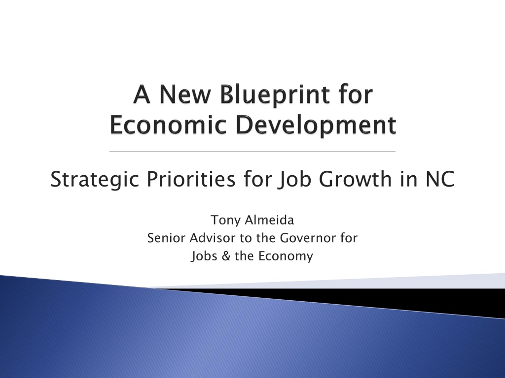PPT - A New Blueprint for Economic Development PowerPoint Presentation ...