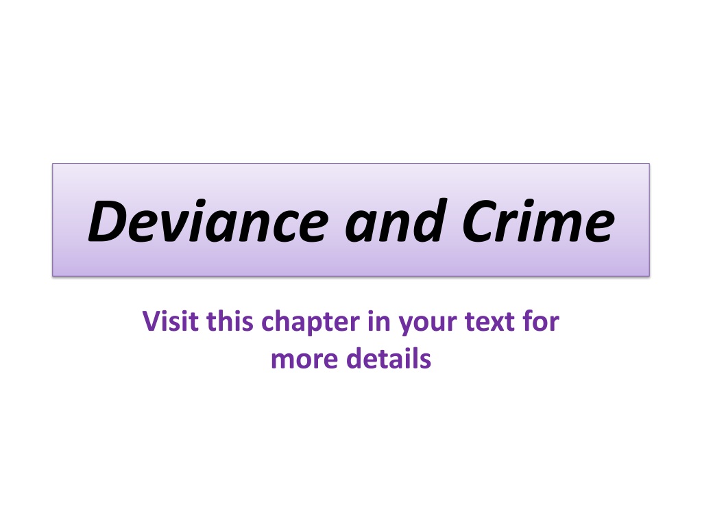 PPT - Deviance and Crime PowerPoint Presentation, free download - ID ...
