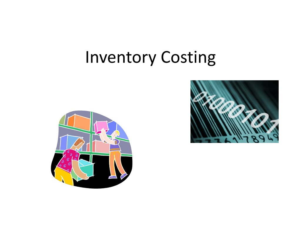 PPT - Inventory Costing PowerPoint Presentation, free download - ID:1515865
