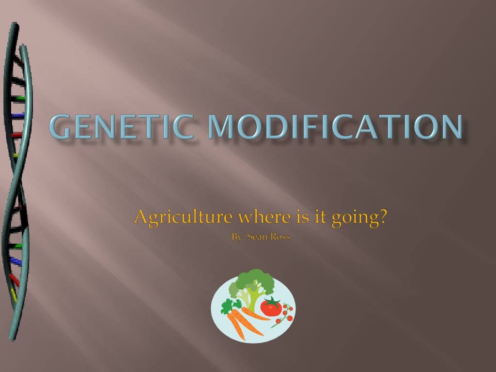 PPT - Genetic Modification PowerPoint Presentation, free download - ID:1516305