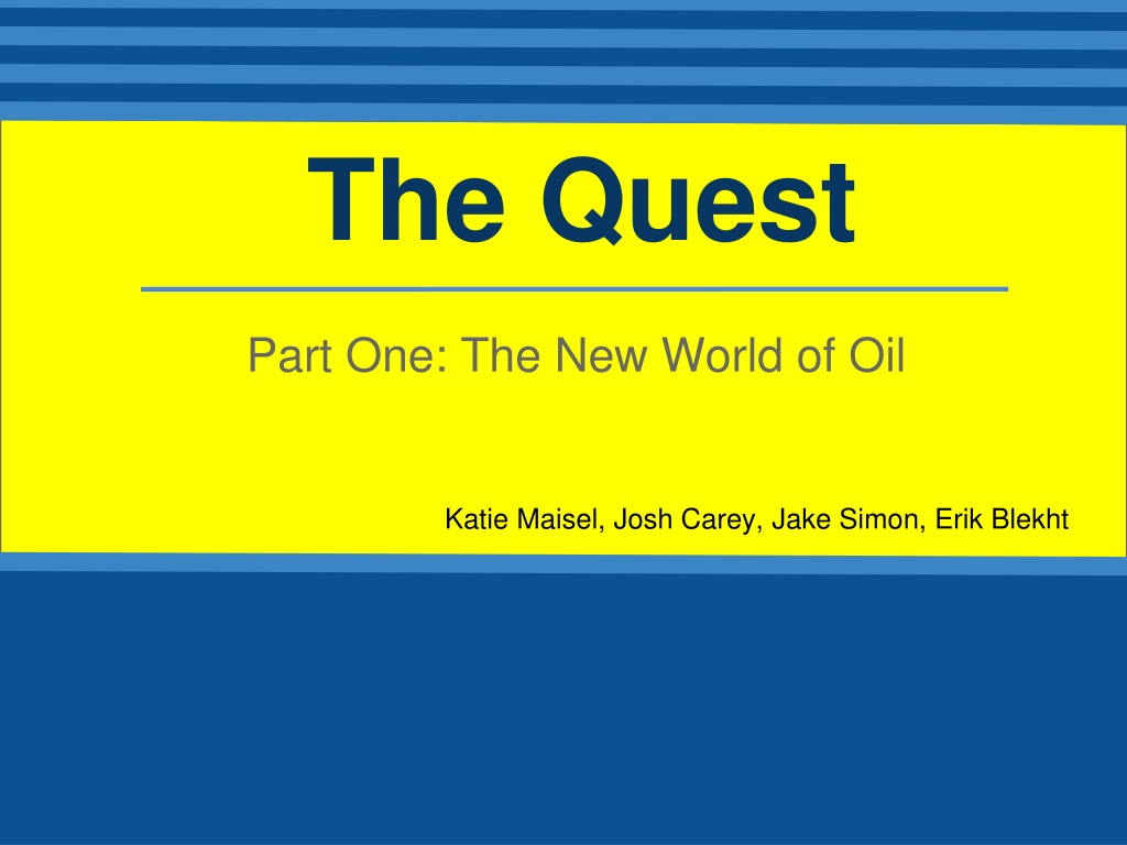 PPT - The Quest PowerPoint Presentation, free download - ID:1516354