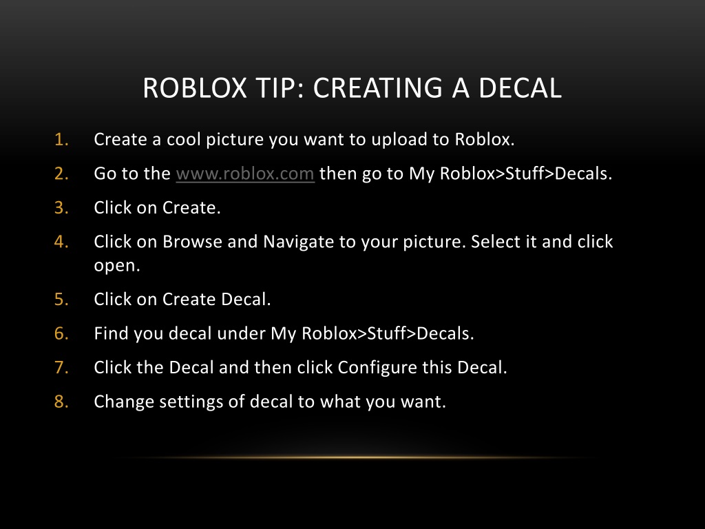 PPT - Roblox Tip : Creating a decal PowerPoint Presentation, free ...