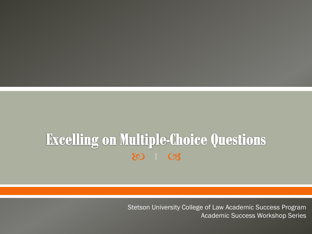 PPT - Excelling on Multiple-Choice Questions PowerPoint Presentation ...