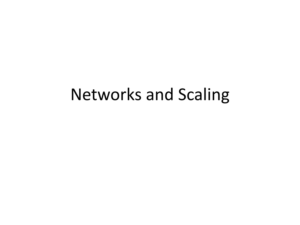 PPT - Networks and Scaling PowerPoint Presentation, free download - ID ...