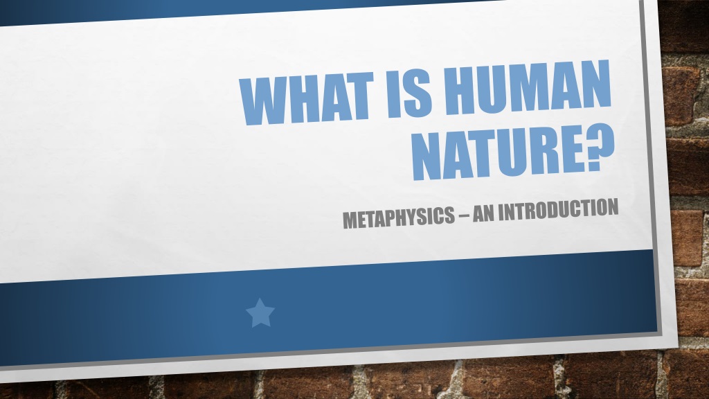 PPT - What is human nature? PowerPoint Presentation, free download - ID ...