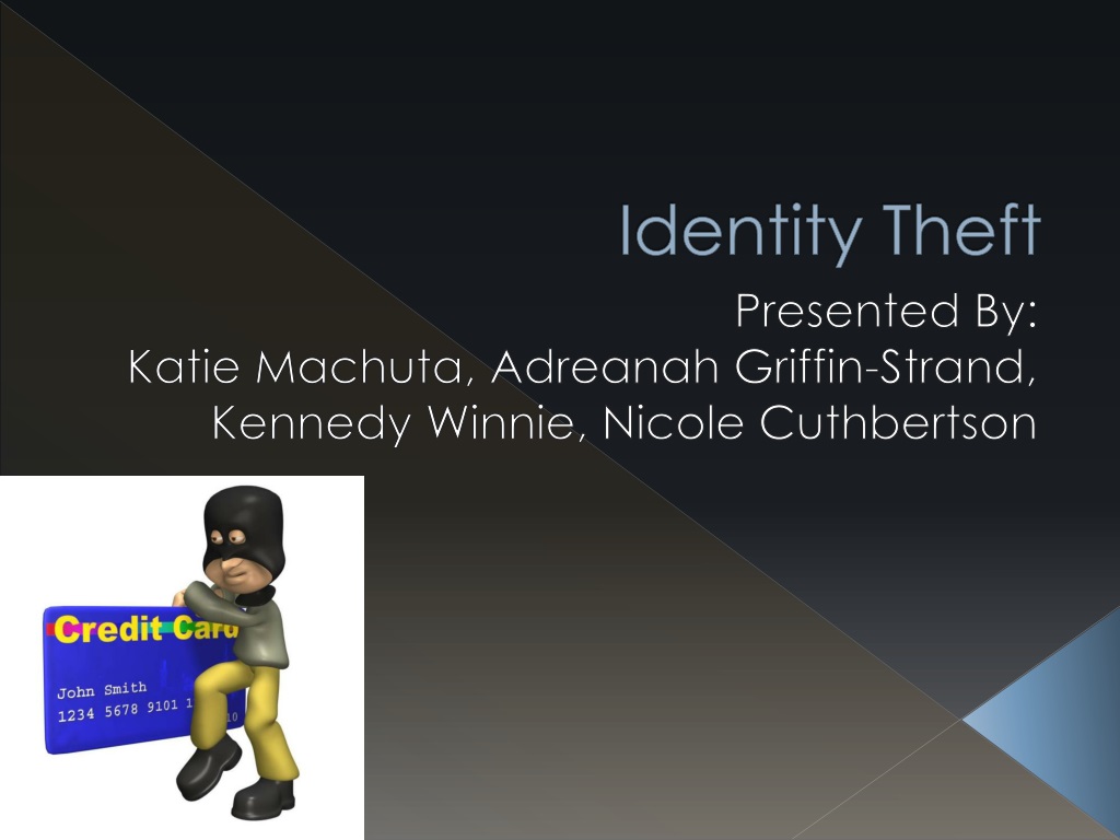 PPT - Identity Theft PowerPoint Presentation, free download - ID:1522146