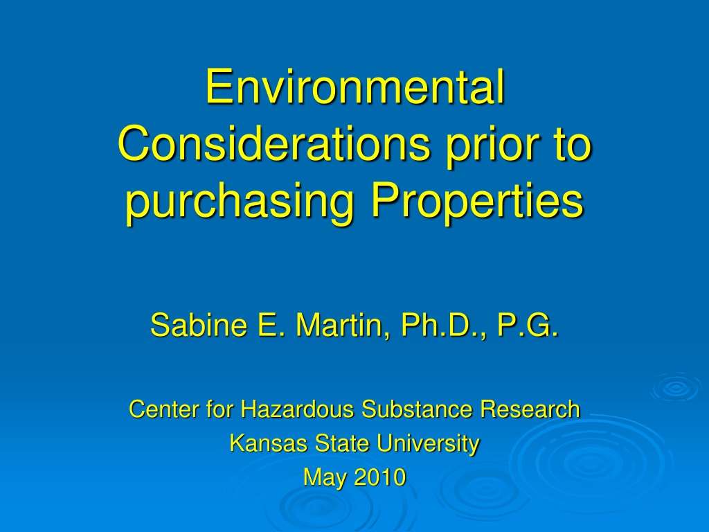 PPT - Environmental Considerations Before Purchasing Properties: A ...