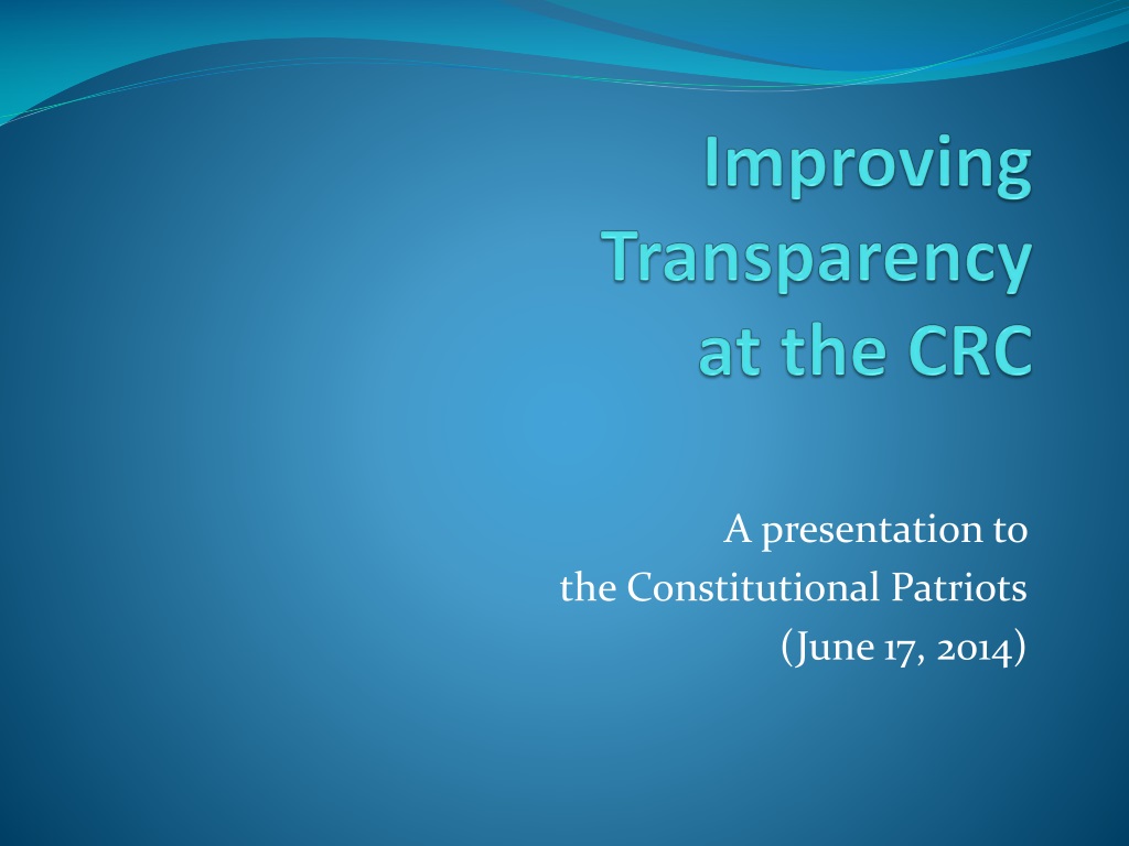 PPT - Improving Transparency at the CRC PowerPoint Presentation, free ...
