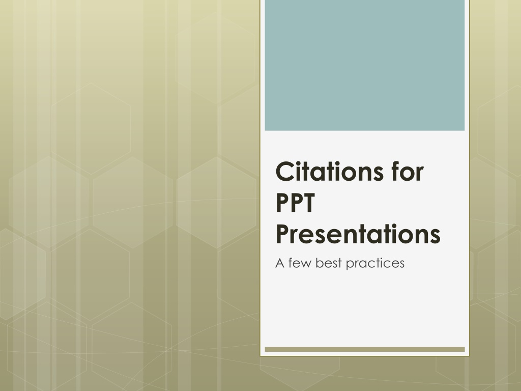 PPT - Citations for PPT Presentations PowerPoint Presentation, free ...