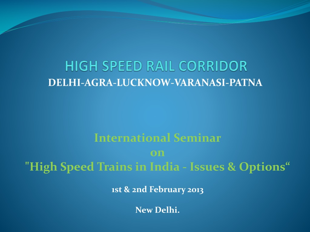 PPT - HIGH SPEED RAIL CORRIDOR PowerPoint Presentation, free download ...