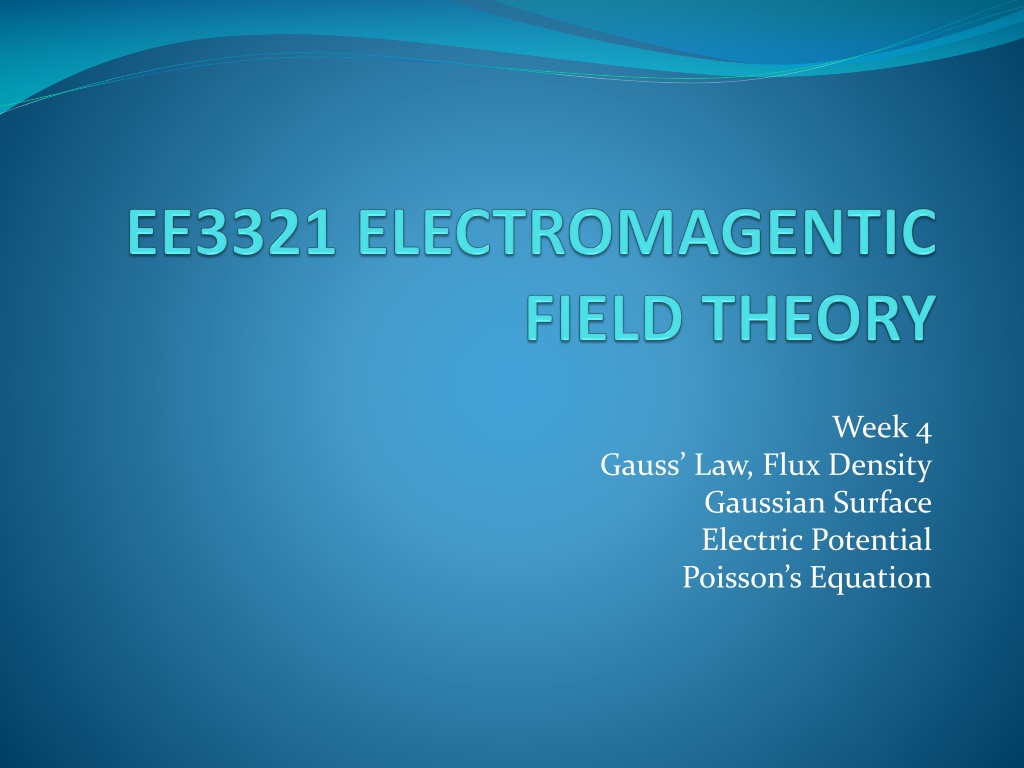 PPT - EE3321 ELECTROMAGENTIC FIELD THEORY PowerPoint Presentation, free ...