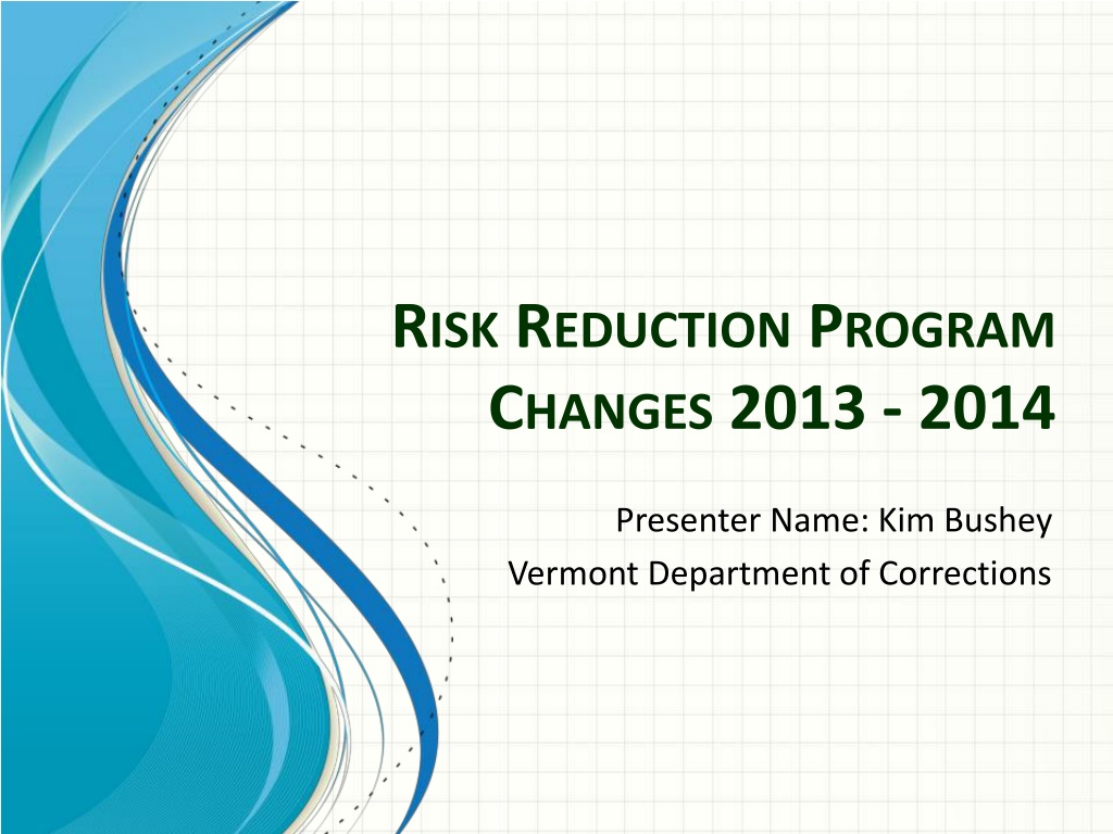 PPT - Risk Reduction Program Changes 2013 - 2014 PowerPoint ...