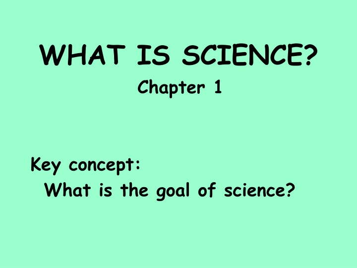 PPT - WHAT IS SCIENCE? PowerPoint Presentation, free download - ID:1530467
