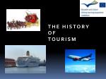 PPT - History of Tourism PowerPoint Presentation, free download - ID ...
