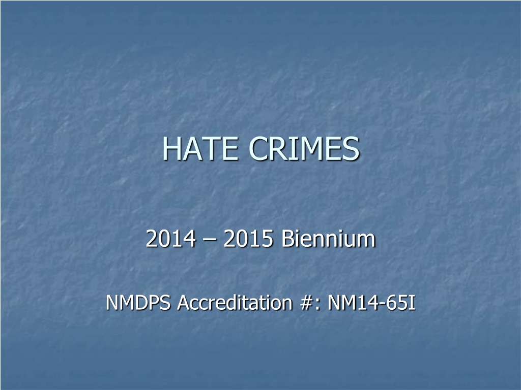 PPT - HATE CRIMES PowerPoint Presentation, free download - ID:1531329