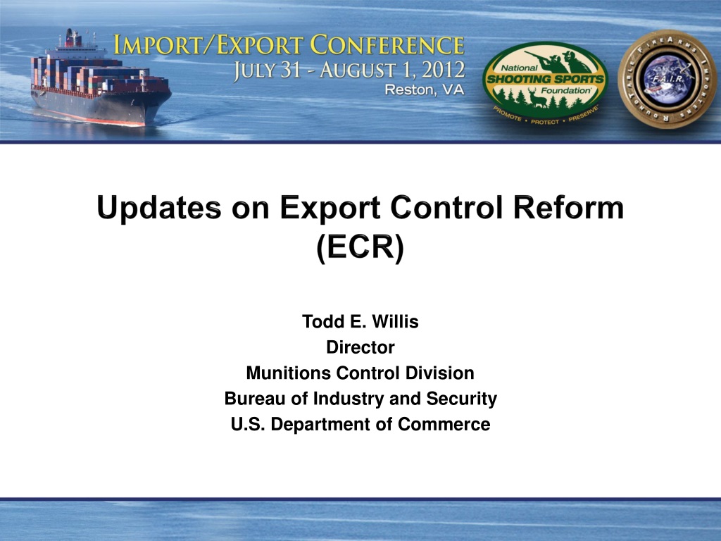 PPT - Updates on Export Control Reform (ECR) PowerPoint Presentation ...