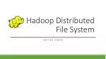 PPT - What is HDFS | Hadoop Distributed File System | Edureka ...
