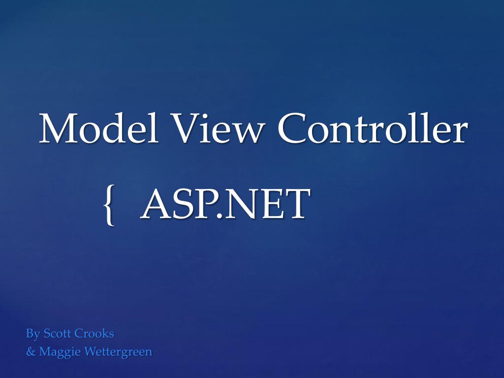 PPT - Model View Controller ASP.NET PowerPoint Presentation, free ...