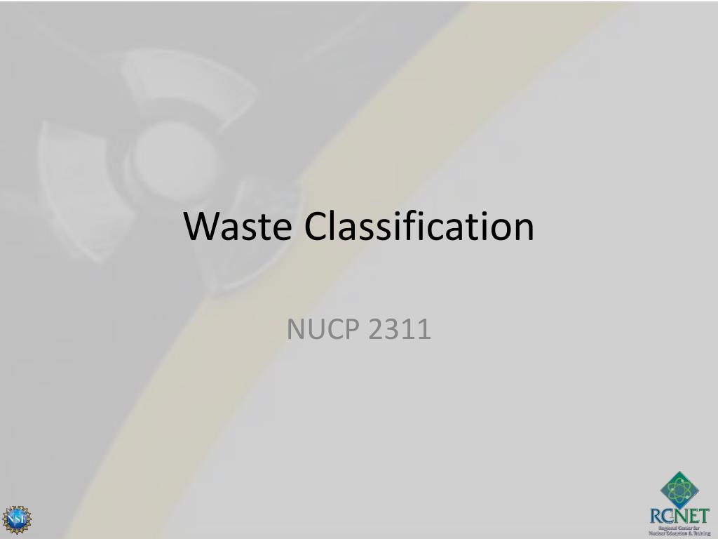 PPT - Waste Classification PowerPoint Presentation, free download - ID ...