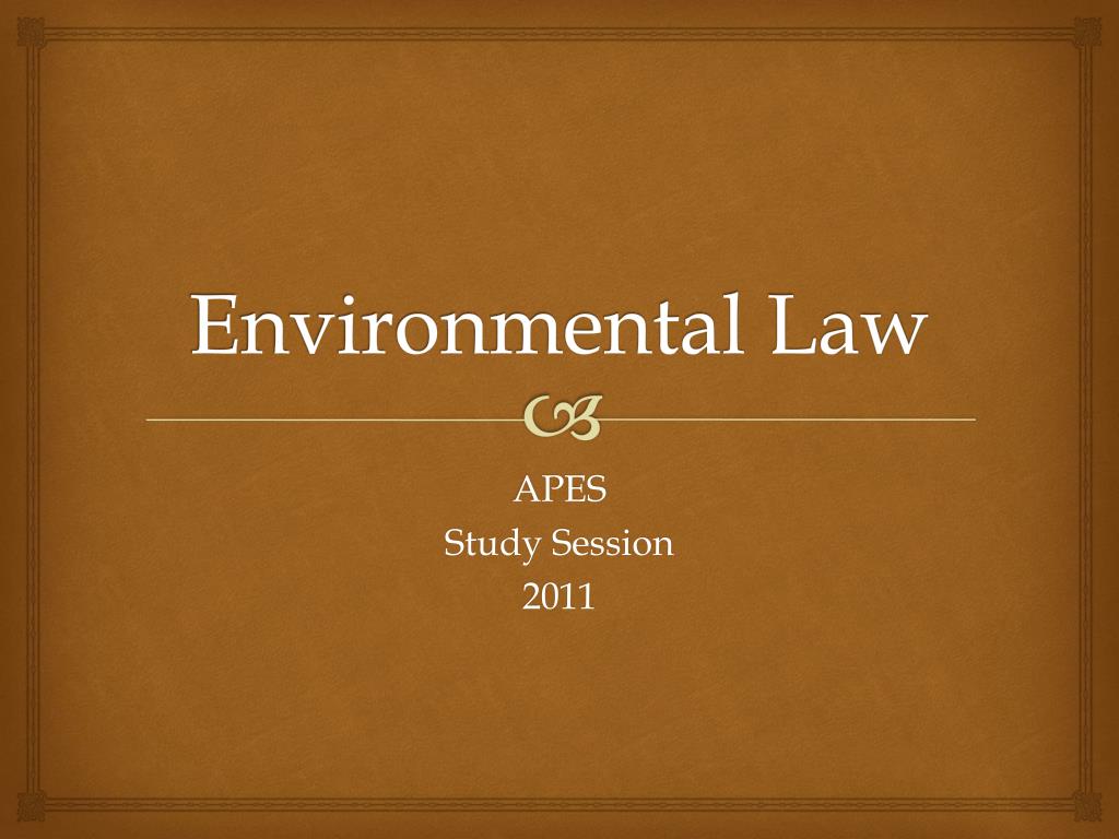 PPT - Environmental Law PowerPoint Presentation, free download - ID:1538184