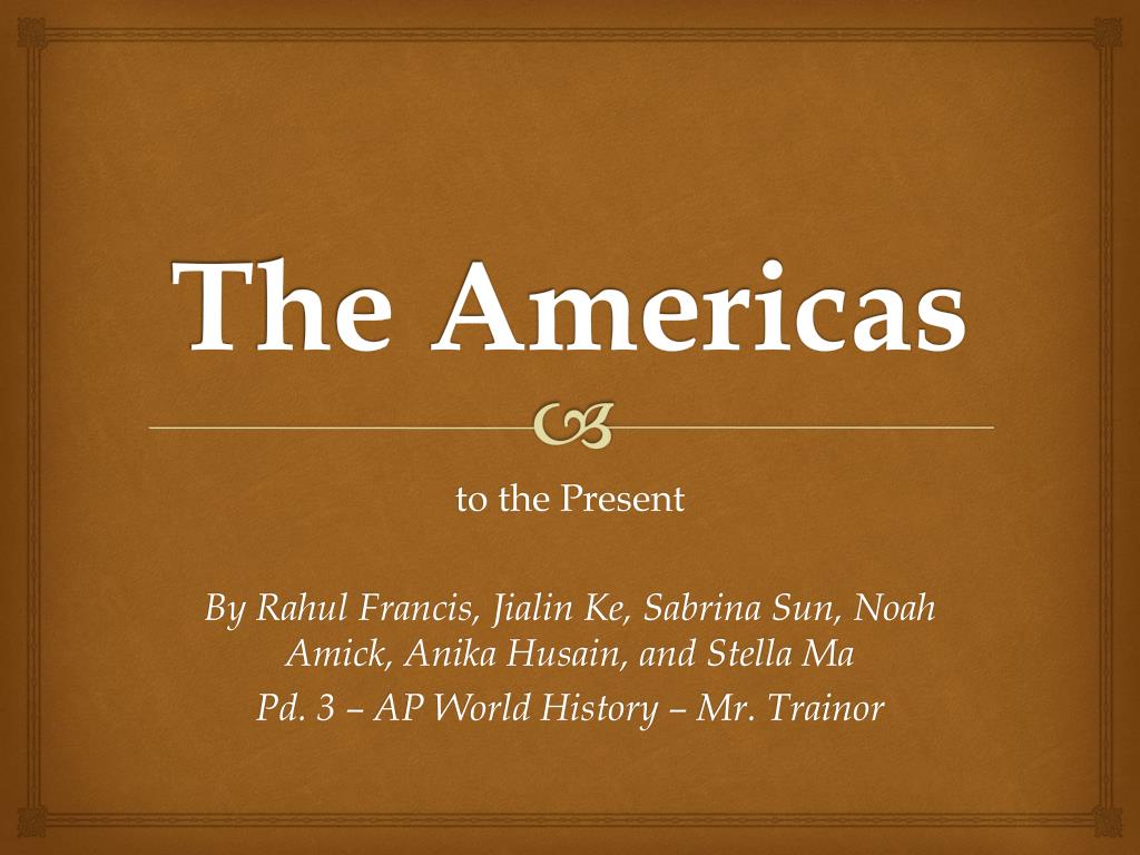 PPT - The Americas PowerPoint Presentation, free download - ID:1538236