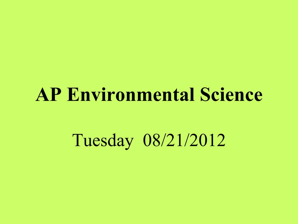 PPT - AP Environmental Science PowerPoint Presentation, free download ...