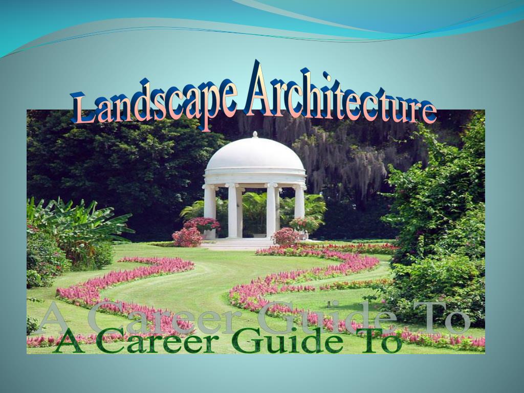 PPT - Landscape Architecture PowerPoint Presentation, free download ...