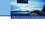 PPT - Vehicle Tracking & Fleet Management- Routecontrol PowerPoint ...