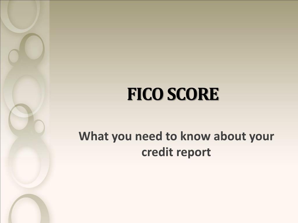 PPT - FICO SCORE PowerPoint Presentation, free download - ID:1545451