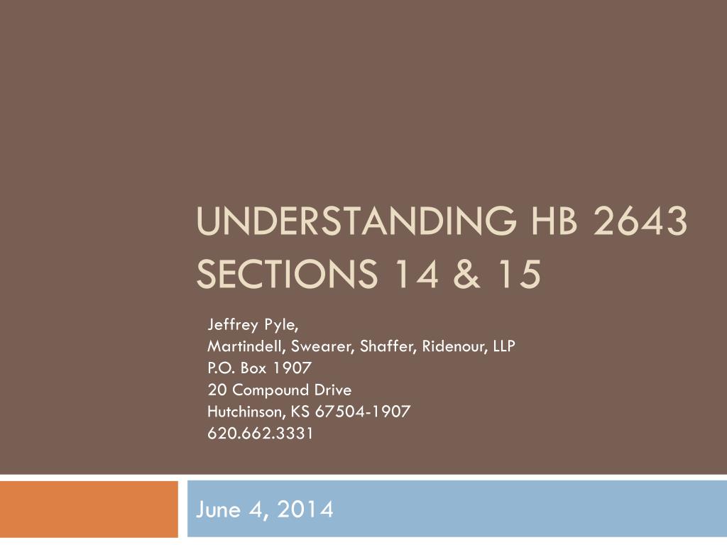 PPT - Understanding HB 2643 Sections 14 & 15 PowerPoint Presentation ...