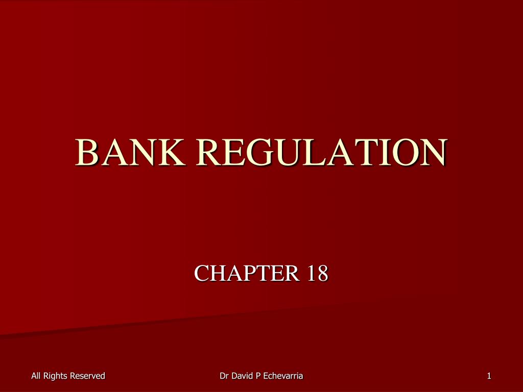PPT - BANK REGULATION PowerPoint Presentation, free download - ID:1545908