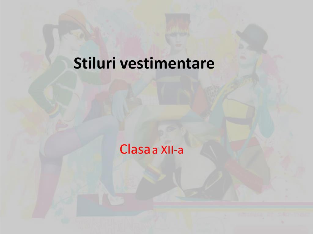 PPT - Stiluri vestimentare PowerPoint Presentation, free download - ID ...