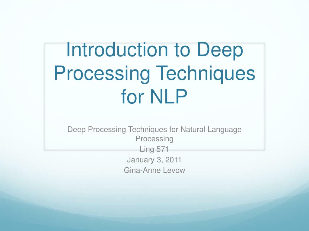 PPT - Introduction to Deep Processing Techniques for NLP PowerPoint ...