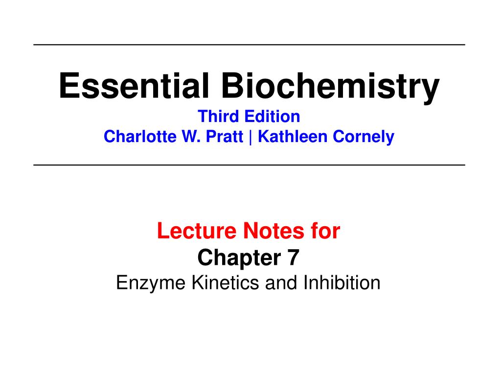 PPT - Lecture Notes for Chapter 7 Enzyme Kinetics and Inhibition ...