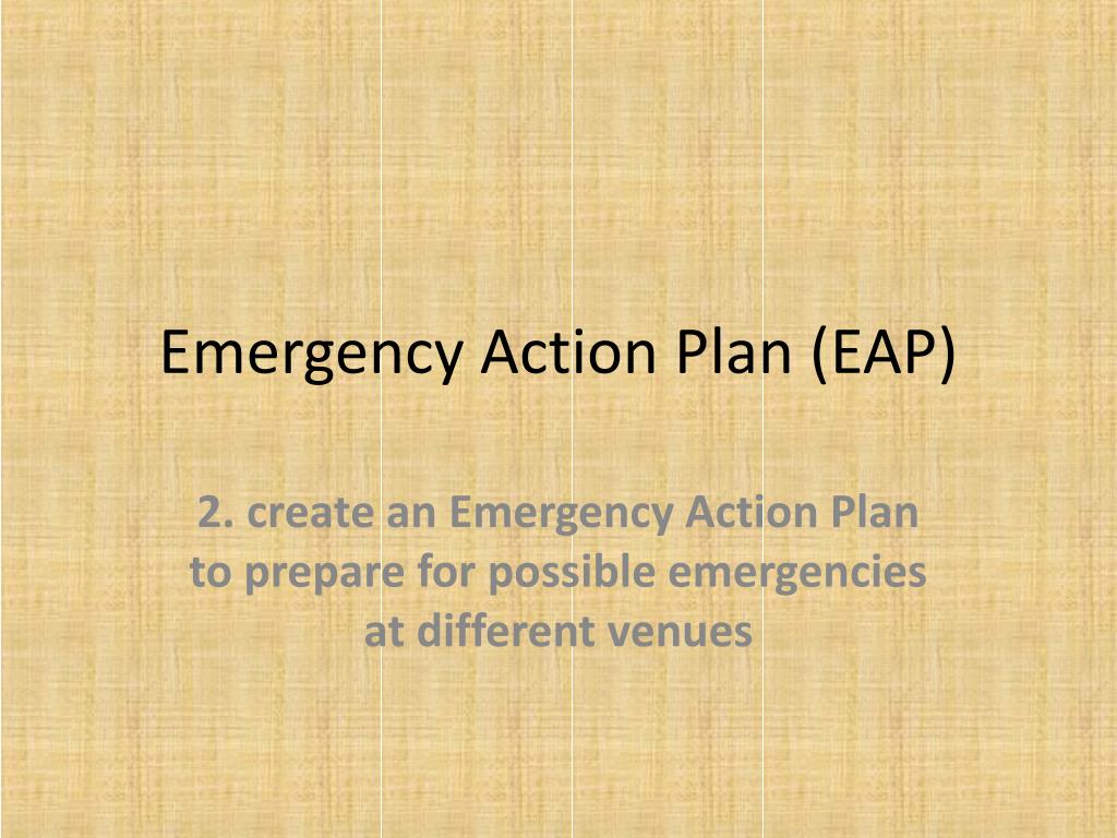 PPT - Emergency Action Plan (EAP) PowerPoint Presentation, free ...