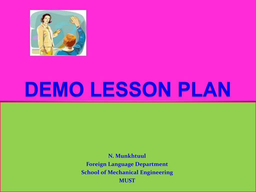 PPT - DEMO LESSON PLAN PowerPoint Presentation, free download - ID:1549519