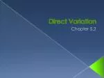 PPT - Direct Variation PowerPoint Presentation, free download - ID:2464649