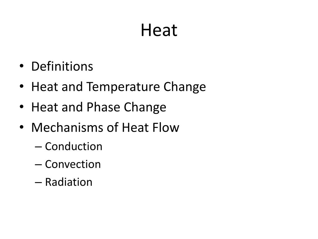 PPT - Heat PowerPoint Presentation, free download - ID:1550332