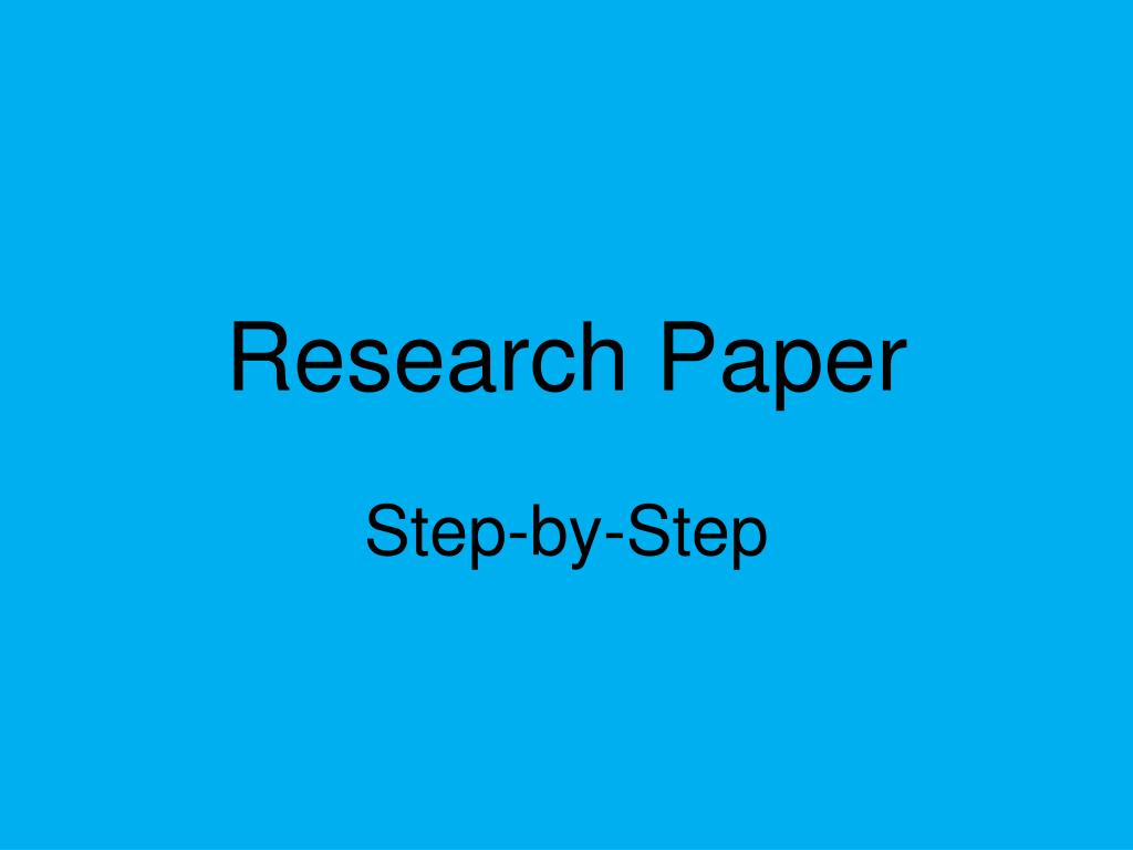 PPT - Research Paper PowerPoint Presentation, free download - ID:1550614