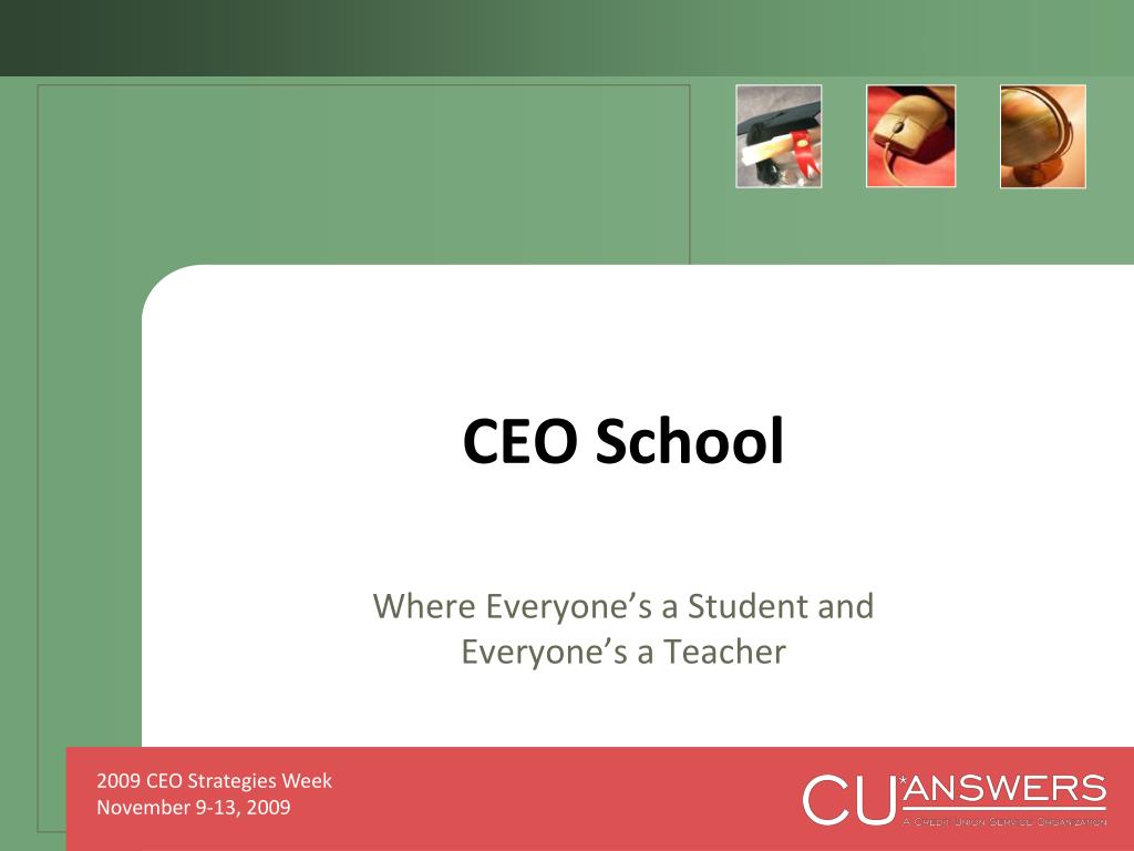 PPT - CEO School PowerPoint Presentation, free download - ID:1550626