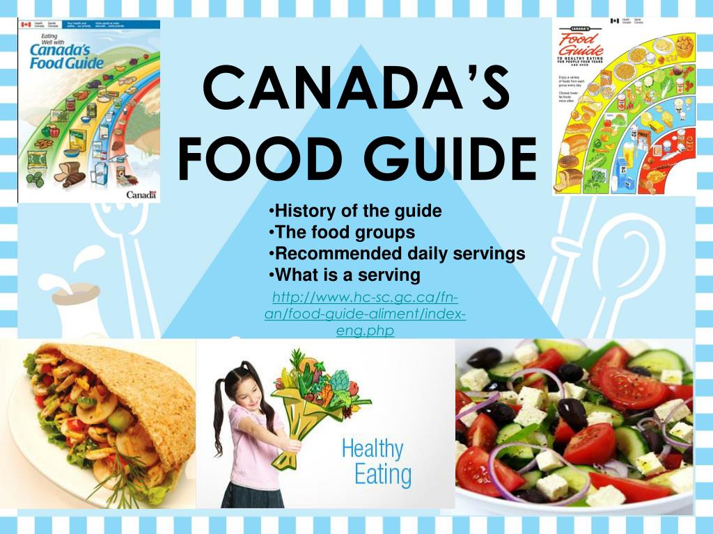 PPT - CANADA’S FOOD GUIDE PowerPoint Presentation, free download - ID ...
