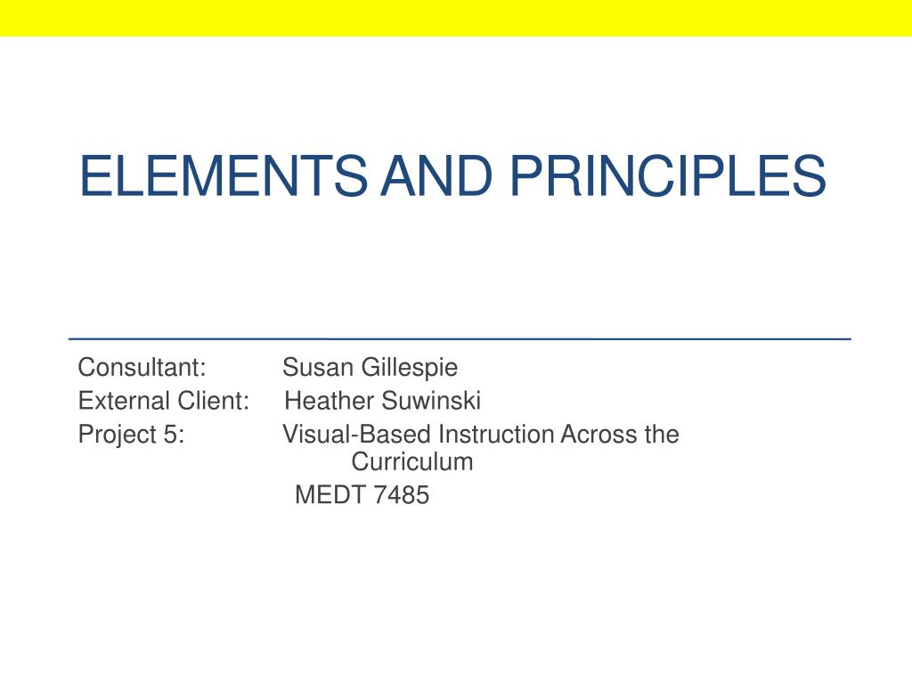 PPT - Elements and Principles PowerPoint Presentation, free download ...